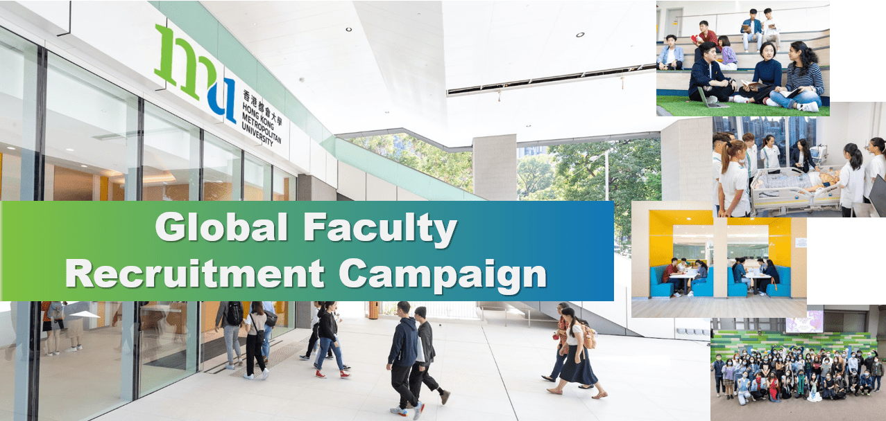 Global Faculty Recruitment Campaign - Human Resources Office - Hong ...